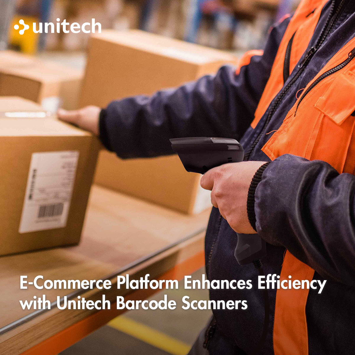 E-Commerce Efficiency Boosted with Unitech Barcode Scanners-Newsroom | Unitech Global | Your ...