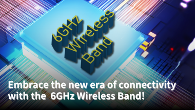 6GHz Wireless Band: A New Era of High-Speed, Low-Latency Connectivity ...