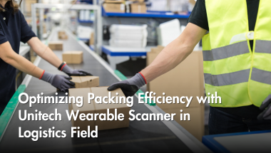 Newsroom｜Optimizing Packing Efficiency with Unitech Wearable Scanner in ...